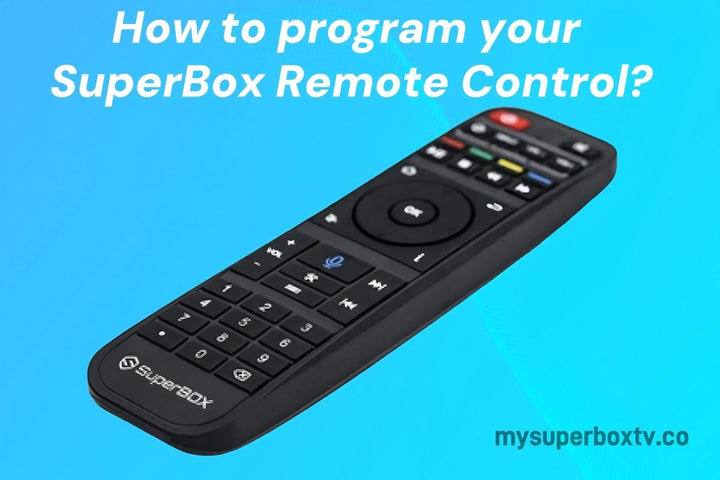 SuperBox Official Store | Setup Guide